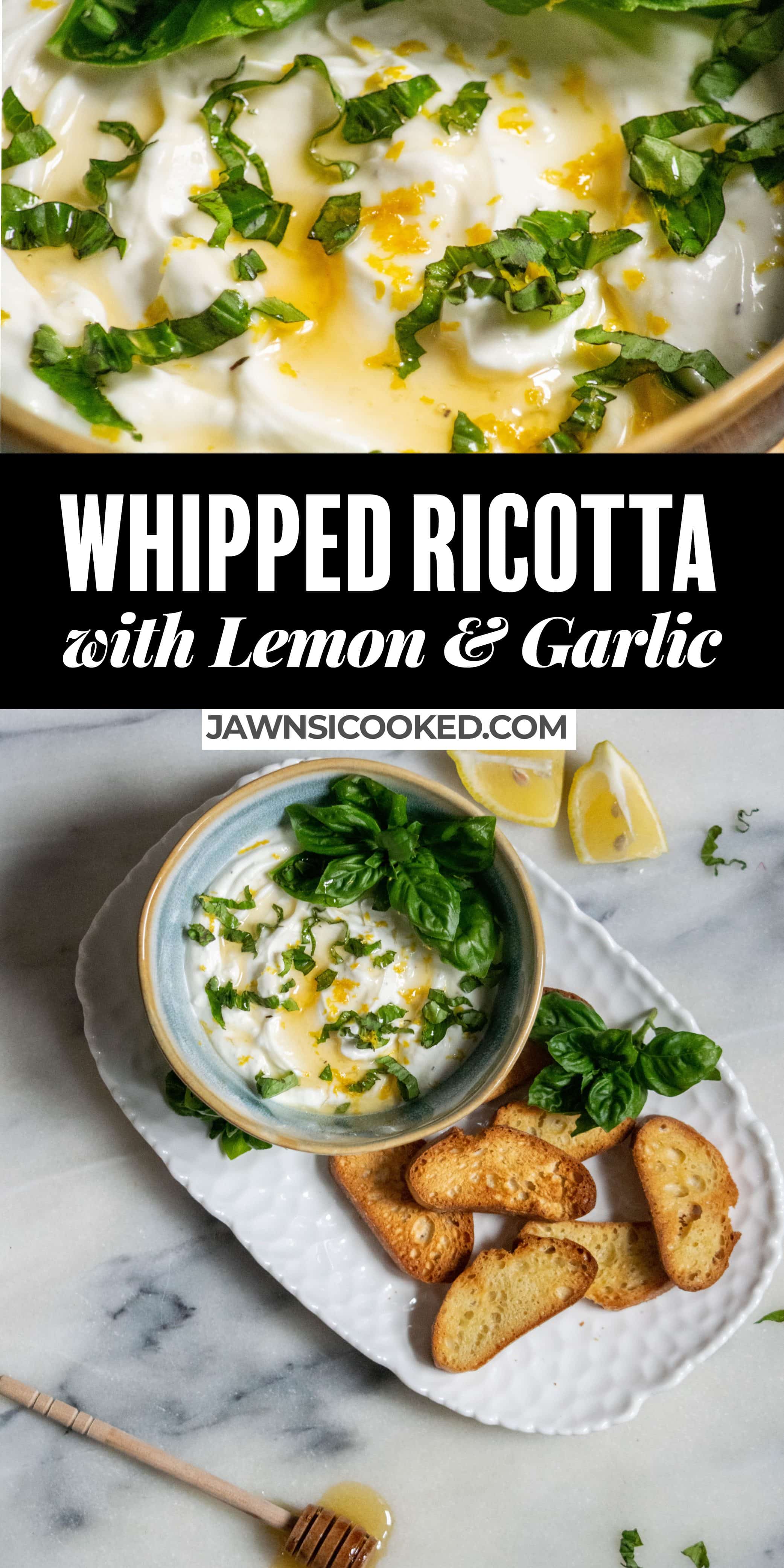 Whipped Ricotta Cheese with Lemon and Garlic : Jawns I Cooked