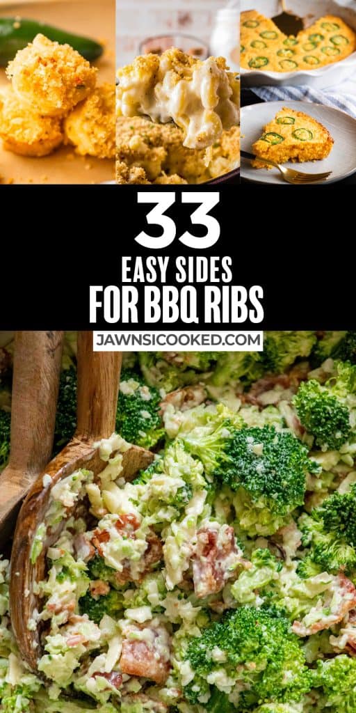 33 Easy and Tasty Side Dishes to Serve with BBQ Ribs : Jawns I Cooked